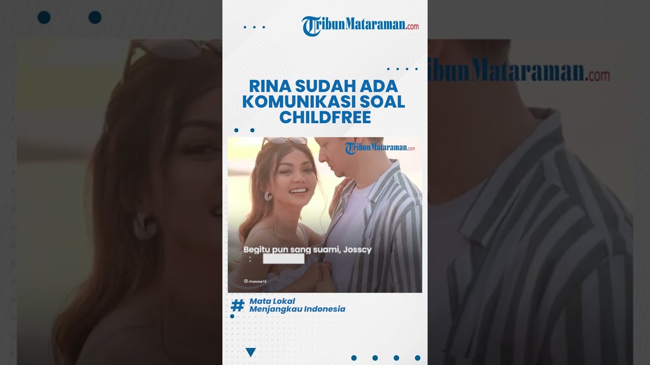 Belum Dikaruniai Anak Seusai 3 Tahun Menikah, Rina Nose Sudah Membicarakan Childfree Sebelum ...