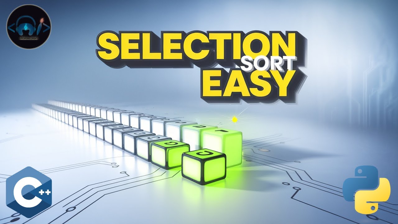 Selection Sort Made Easy WITH Python and C++ Examples!
