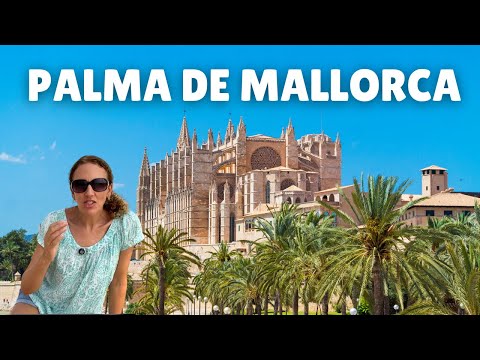 KNOW THIS Before Visiting Palma de Mallorca, Spain