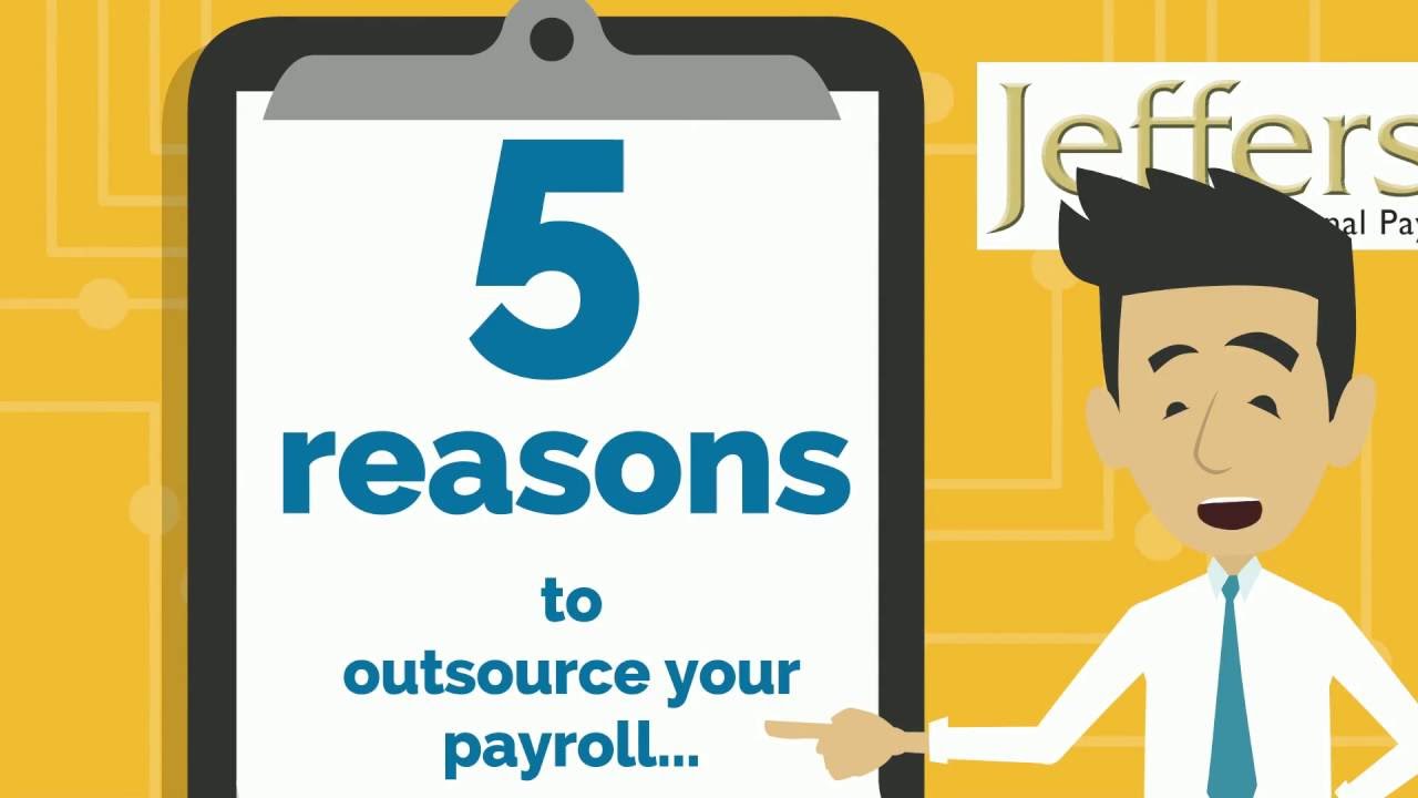 5 Reasons You Should Outsource Your Payroll