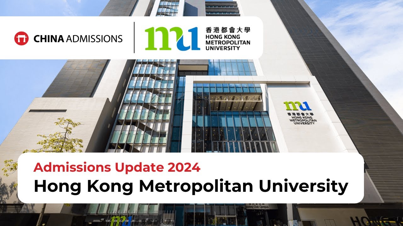 Hong Kong Metropolitan University Bachelor's Programs Admissions Update 2024