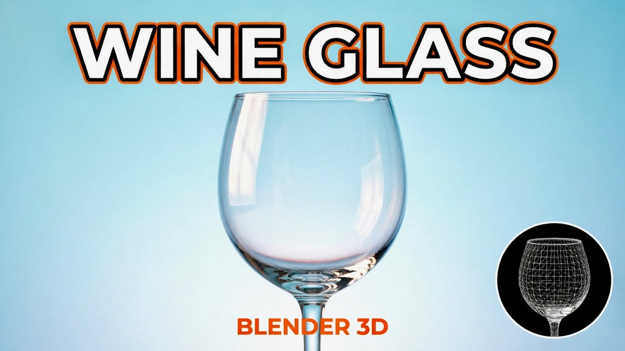 How to Model a Realistic Wine Glass in Blender 3D | Beginner Tutorial