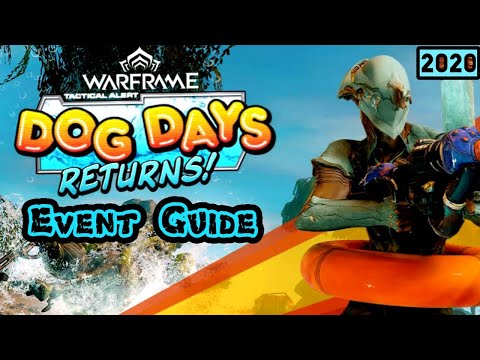 Dog Days Event Guide & Rewards | Warframe Dog Days 2020