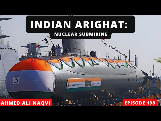 India's Nuclear Submarine Arighat: A New Milestone in Naval Power ...