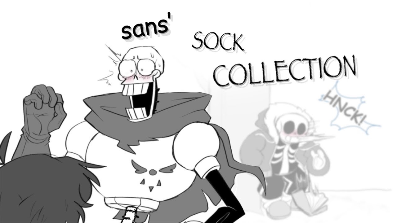 Sans’ Sock Collection | Undertale Comic Dub