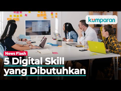 5 Digital Skill yang DIbutuhkan di Masa Depan | kumparan.com