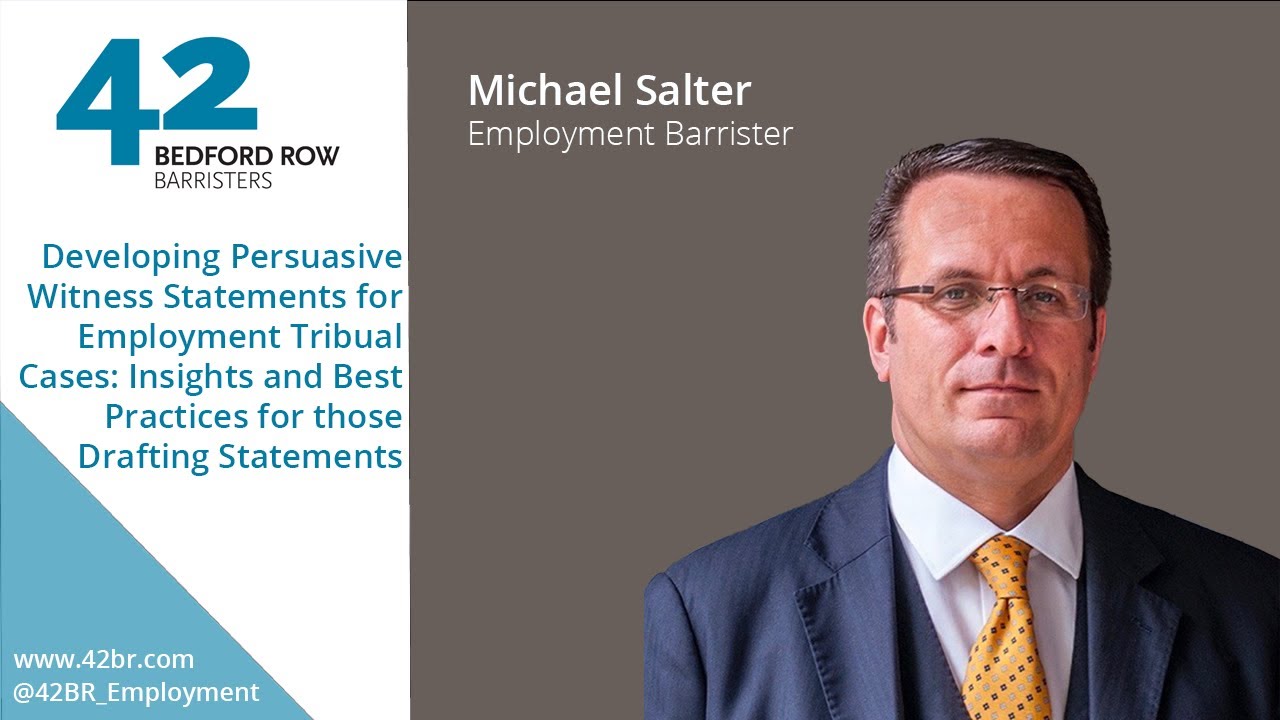 Developing Persuasive Witness Statements for Employment Tribunal Cases