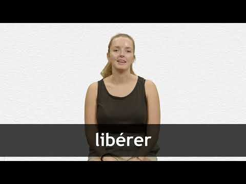 English Translation of “LIBÉRER” | Collins French-English Dictionary