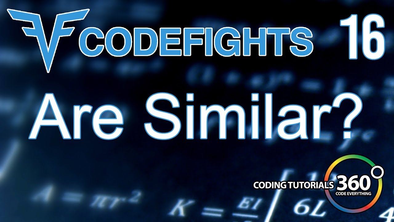 Are Similar? | CodeFights Intro Algorithm JavaScript Solution and Breakdown