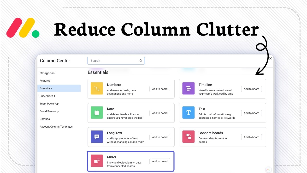Monday.com: How to Use Mirror Columns to Avoid Column Sprawl