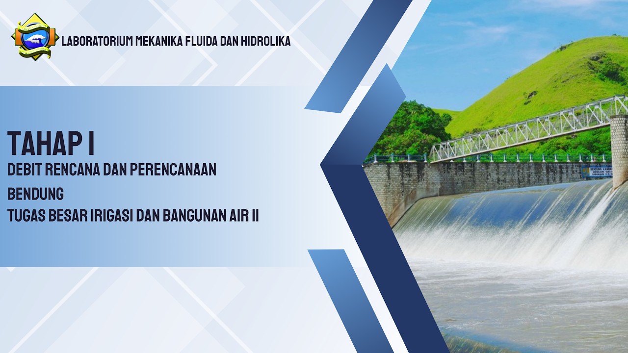 TAHAP 1 - TUGAS BESAR IRIGASI DAN BANGUNAN AIR II