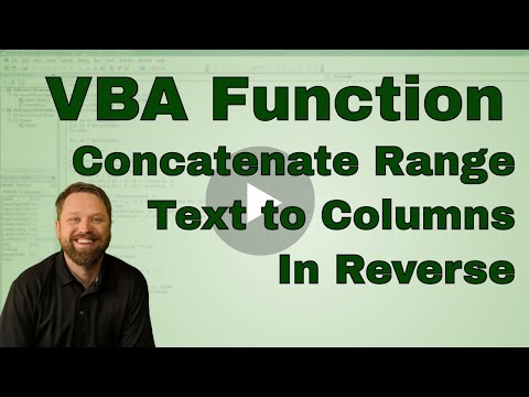 Excel VBA Concatenate Function - The Reverse of Text to Columns - Code and File Included