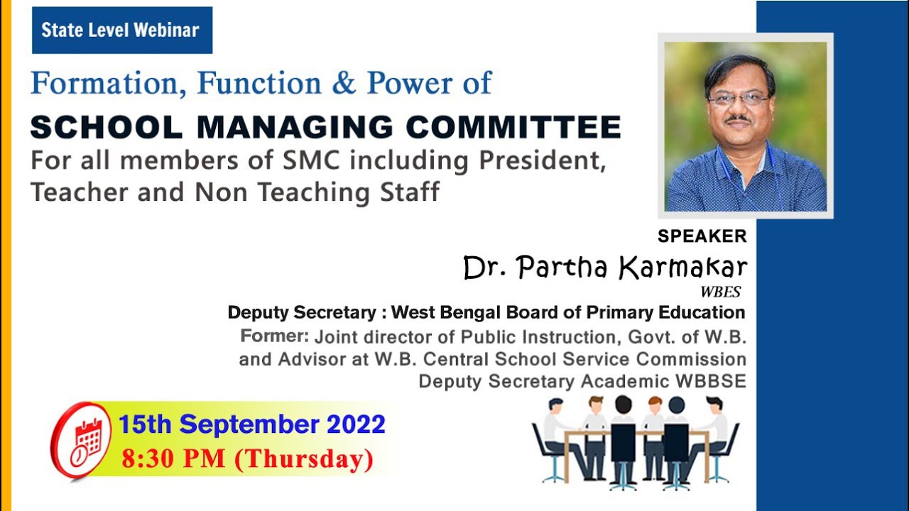 School Managing Committee   - Formation, Function & Power