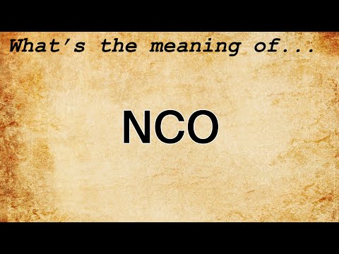 NCO Meaning | Definition of NCO