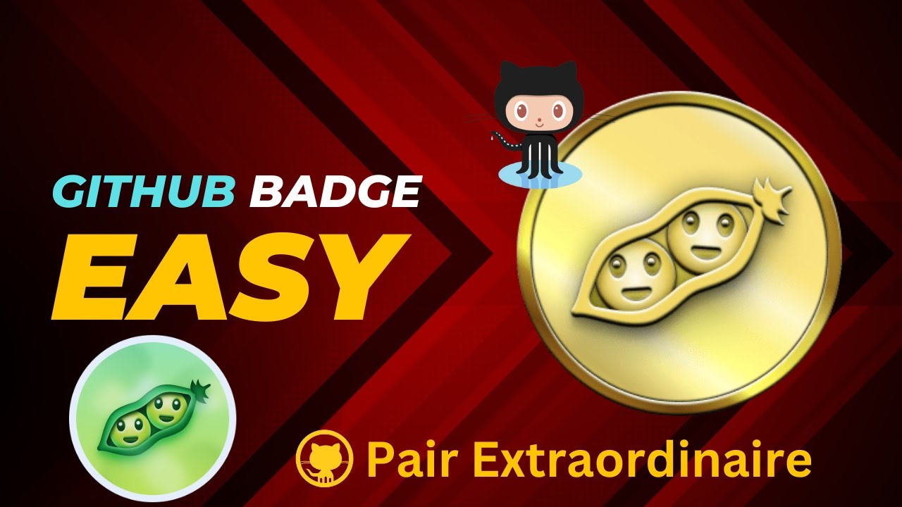 Pair Extraordinaire Badge | GITHUB BADGES | step-by-step #github