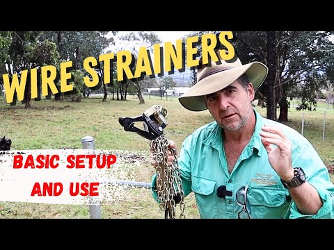 Mastering Basic Wire Strainers: Essential Fencing Techniques