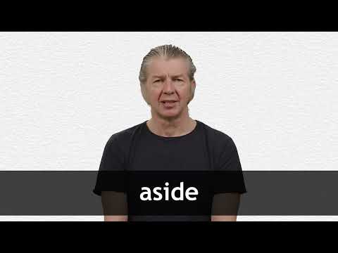 ASIDE definition and meaning | Collins English Dictionary