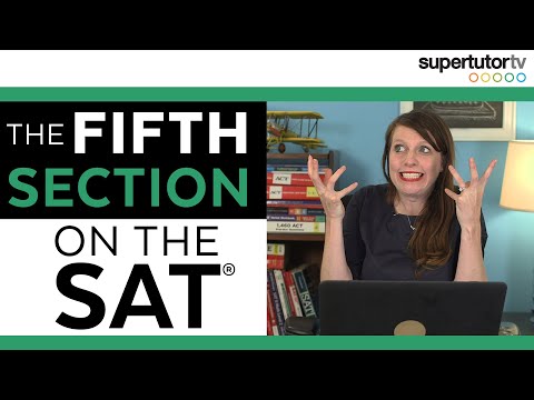 The Fifth Section of the SAT®!