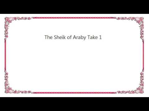 Fats Waller - The Sheik of Araby Take 1 Lyrics