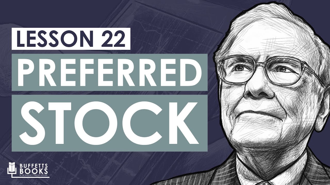 22. What is Preferred Stock