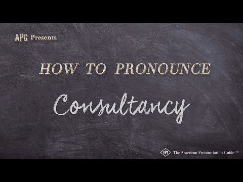 How to Pronounce Consultancy (Real Life Examples!)