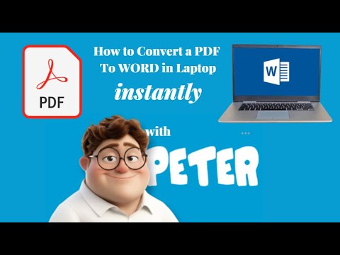 How to Convert a PDF To WORD in Laptop