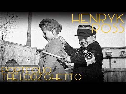Henryk Ross Portfolio - The Lodz Ghetto