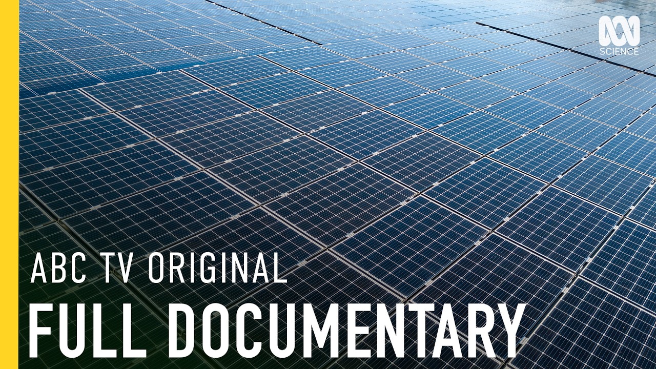 Batteries and Renewables: Rewiring Australia’s Grid | FULL DOCUMENTARY