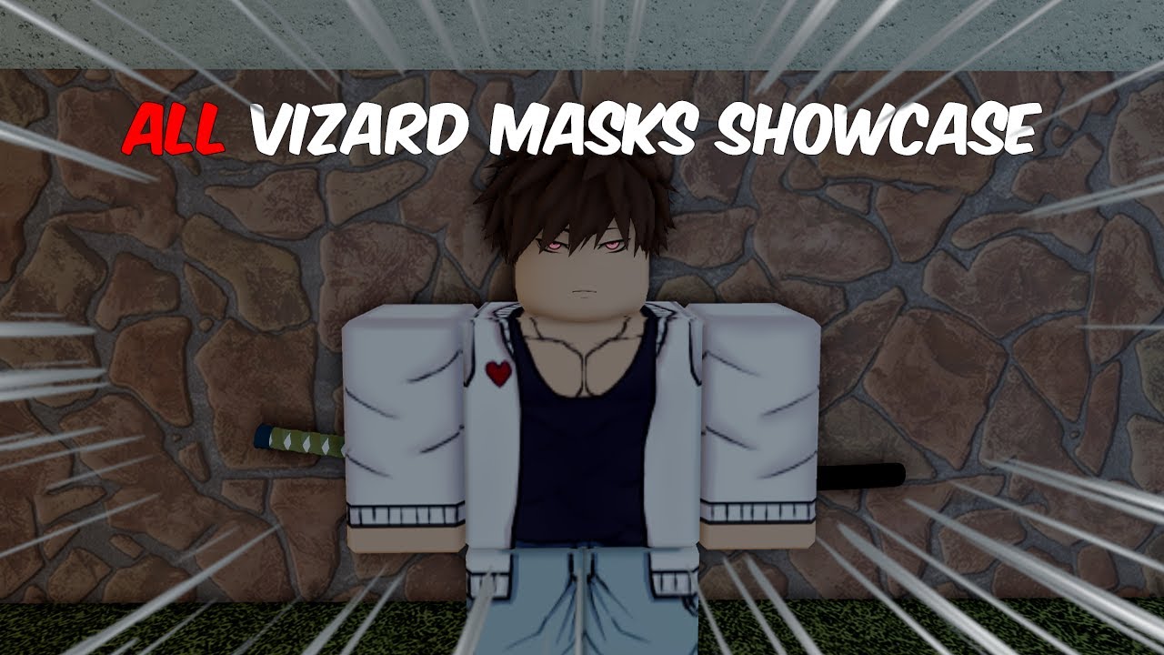 [Type Soul] All Vizard Masks Showcase