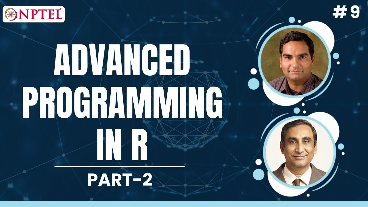 #9 Advanced Programming in R:Functions | Part 2 | Data Science for Engineers