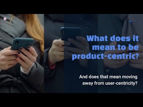 What is a product-centric organization?