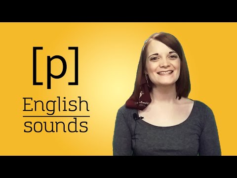 Learn English Pronunciation - Sound / p / - British Pronunciation practice