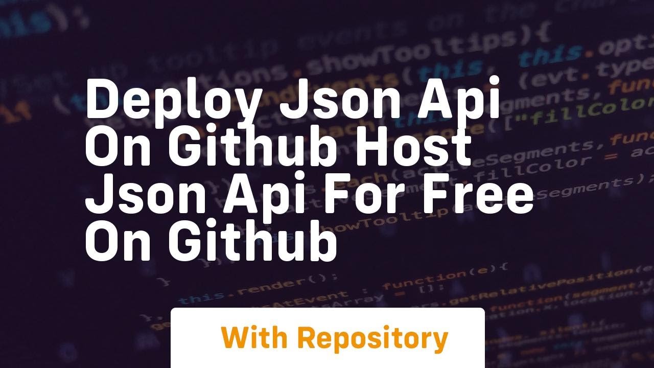 Deploy json api on github host json api for free on github