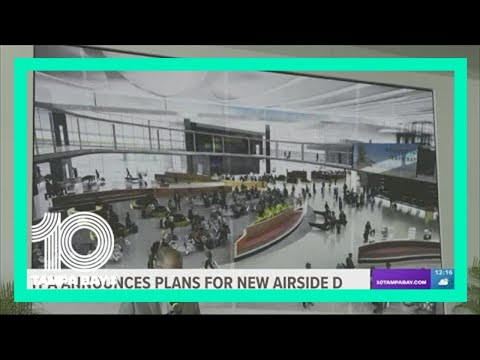 TPA announced plans for new airside D