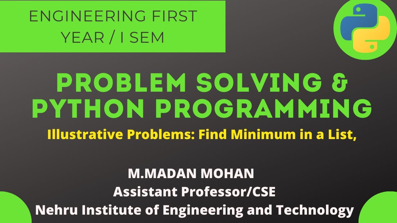 #GE8151 #UNIT1 #  Illustrative problems #findminimuminalist, #Probelmsolvingandpythonprogramming