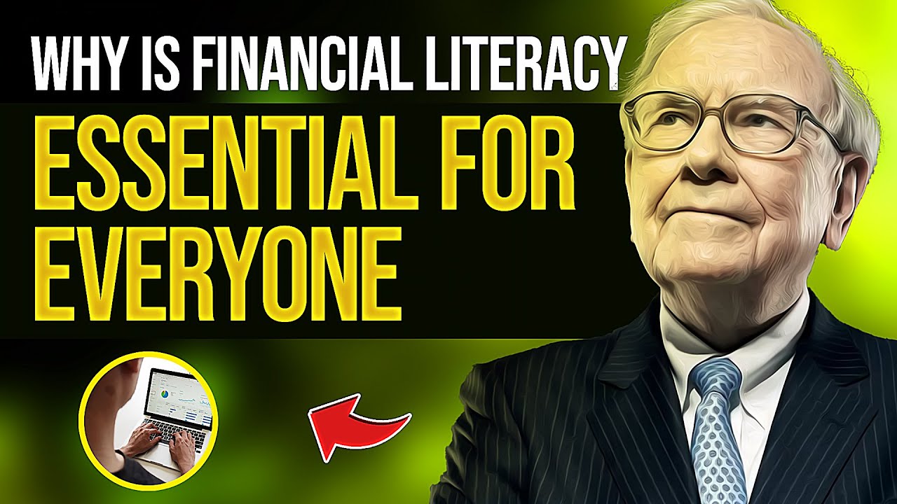 Why is Financial Literacy Essential for Everyone - Economic Empowerment Hub