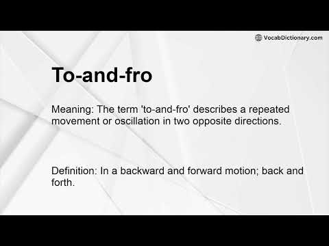 To-and-fro Meaning