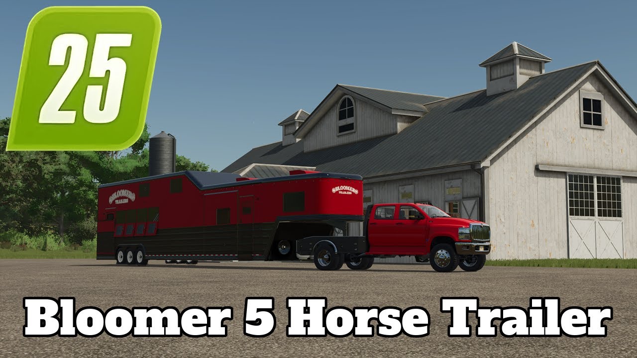 FS25 Mod Spotlight - Bloomer 5 Horse Trailer!