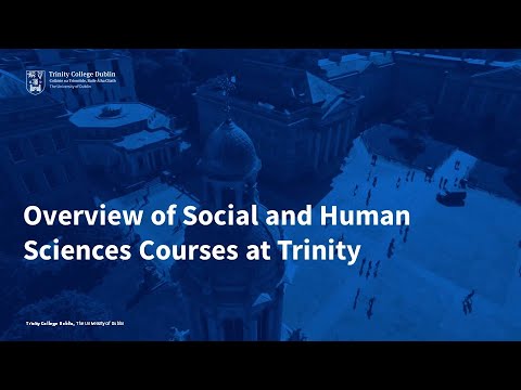 Overview of Social and Human Sciences Courses at Trinity