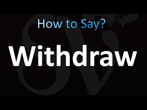 How to Pronounce Withdraw (correctly!)