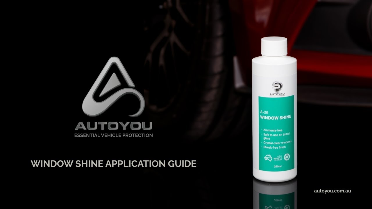 AutoYou Window Shine Application Guide