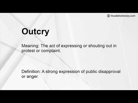 Outcry Meaning