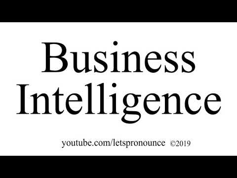 How to Pronounce Business Intelligence