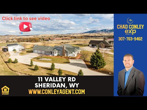 Homes For Sale Sheridan Wyoming 💥 11 Valley Rd, Sheridan WY 💥 Chad Conley eXp Realty *B