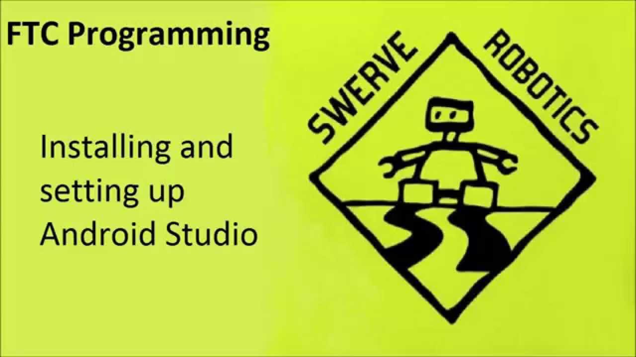 (Old) FTC Tutorials: Android Studio Install and Setup