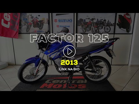 MOTO: FACTOR 125 K | 2013