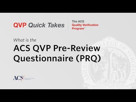 ACS QVP Pre-Review Questionnaire (PRQ) | Quality Programs | ACS