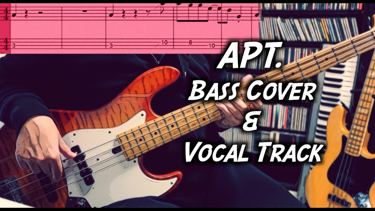 ROSÉ & Bruno Mars - APT. (Bass & Vocal Track) TABS in Video | *Get the PDF on Patreon
