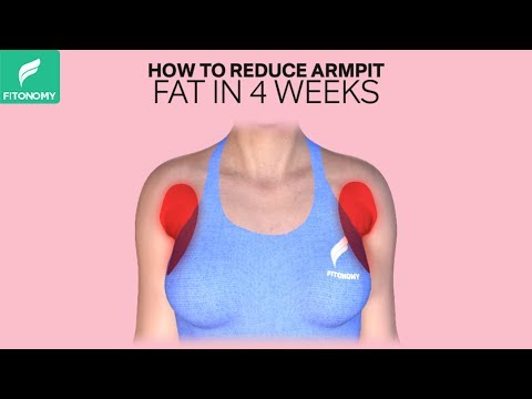 How to reduce armpit fat in 4 weeks