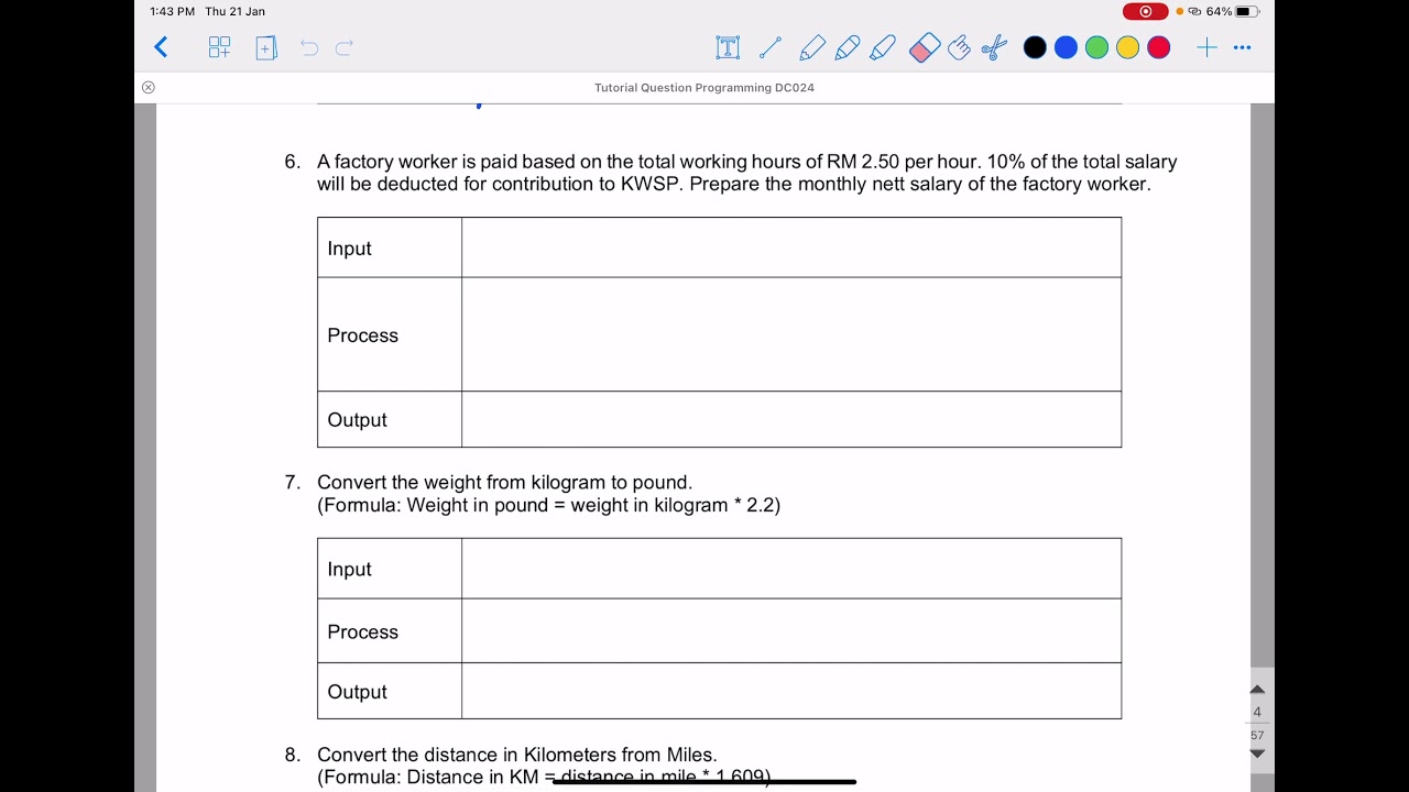 2. Problem Analysis: How to write input, process and output in problem analysis.